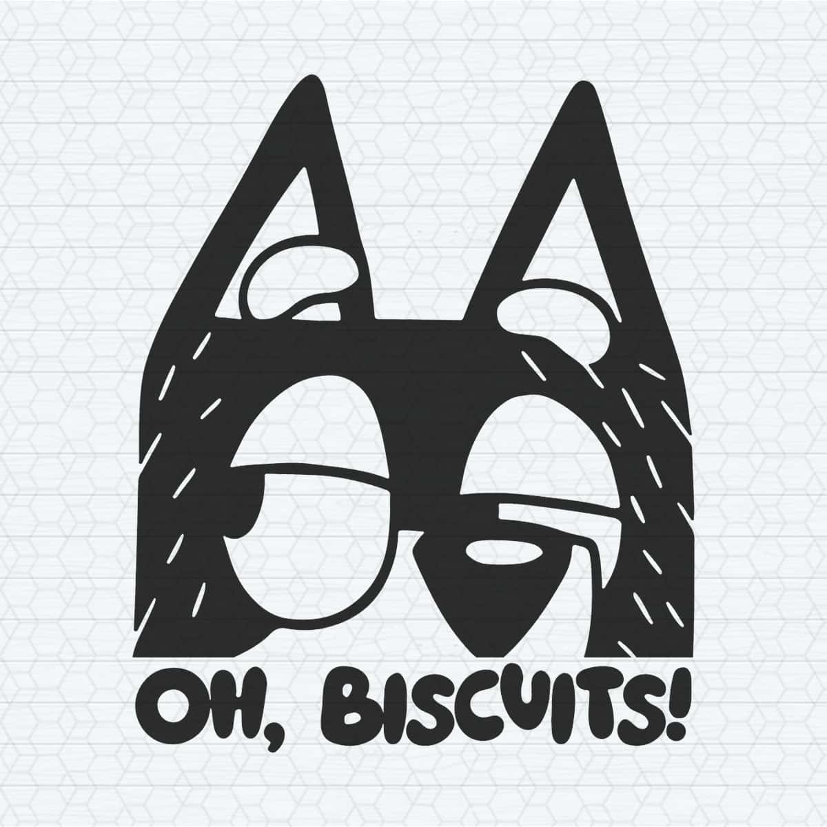 Bluey Bandit Oh Biscuits Funny Cartoon SVG - Inspire Uplift