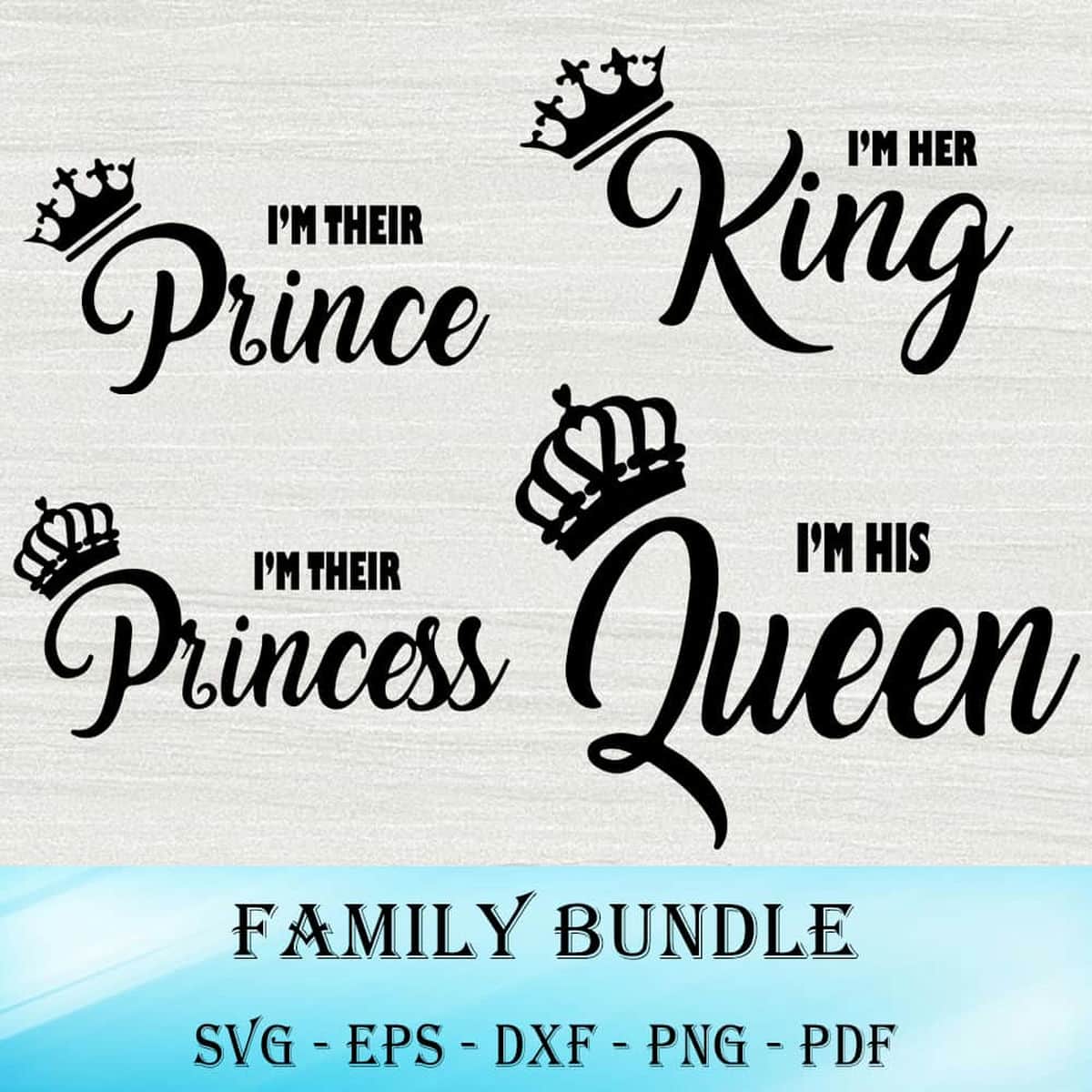 Family Bundle SVG, King Queen Prince Princess SVG, Mother's - Inspire ...