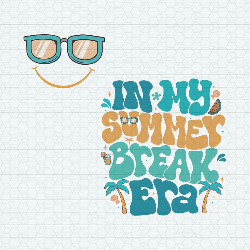 Retro In My Summer Break Era SVG | Inspire Uplift