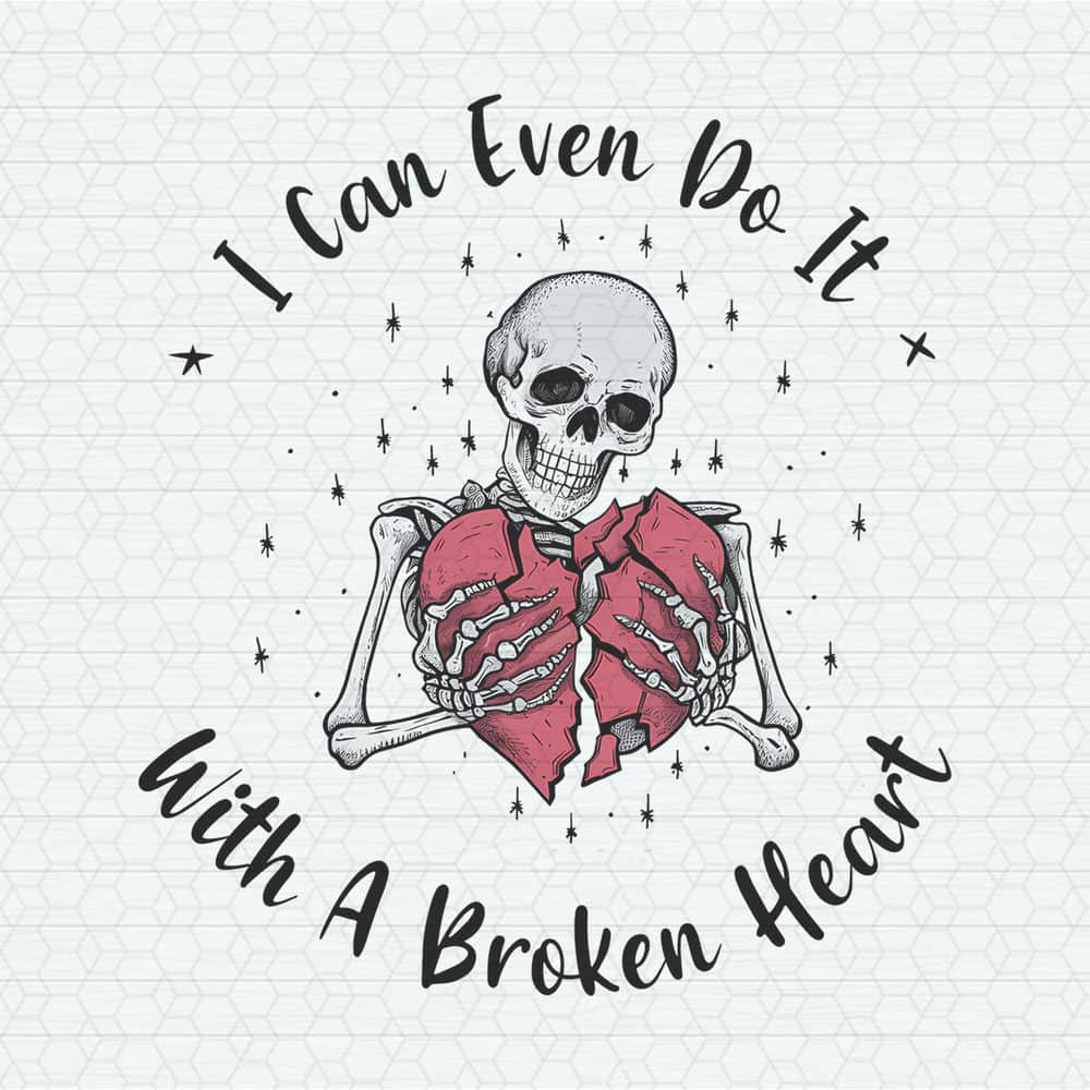 TTPD Album I Can Even Do It With A Broken Heart PNG | Inspire Uplift
