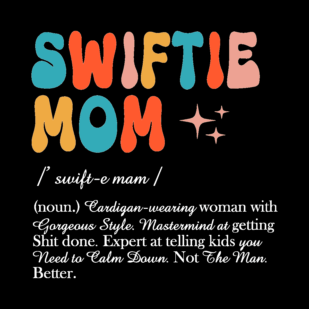 Swiftie Mom Definition Taylors Version Svg File For Cricut, | Inspire ...