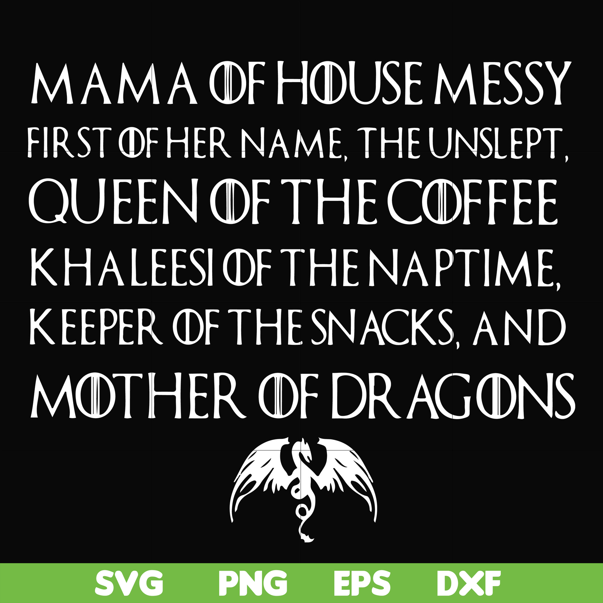 Mama of house messy queen of the coffee svg, png, dxf, eps f | Inspire ...