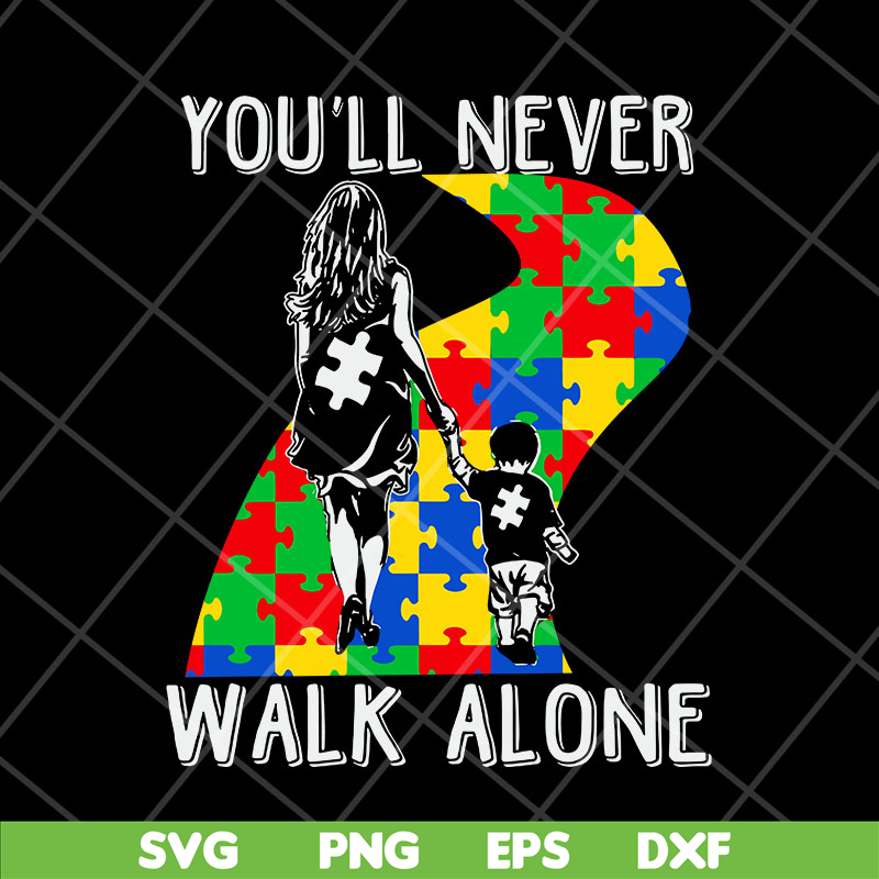 you'll never walk alone svg, png, dxf, eps digital file FTD0 | Inspire ...