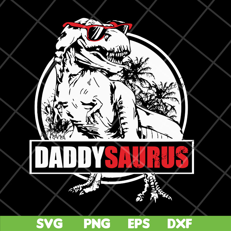 Daddy saurus svg, Fathers day svg, png, dxf, eps digital fil - Inspire ...
