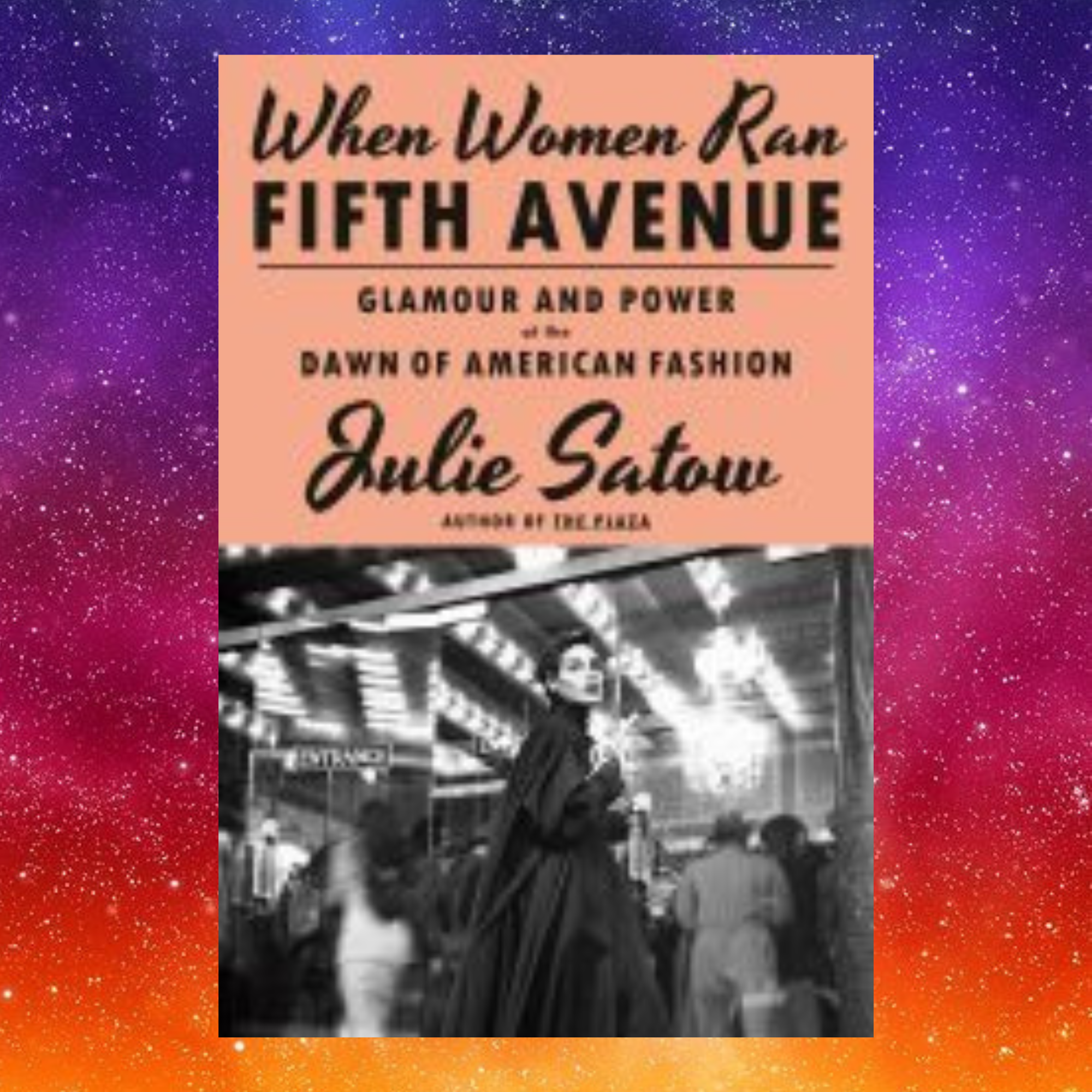 When Women Ran Fifth Avenue: Glamour and Power at the Dawn o | Inspire ...