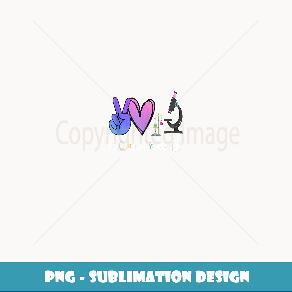 Peace Love Laboratory Lab Professionals Medical Week - Premi | Inspire ...