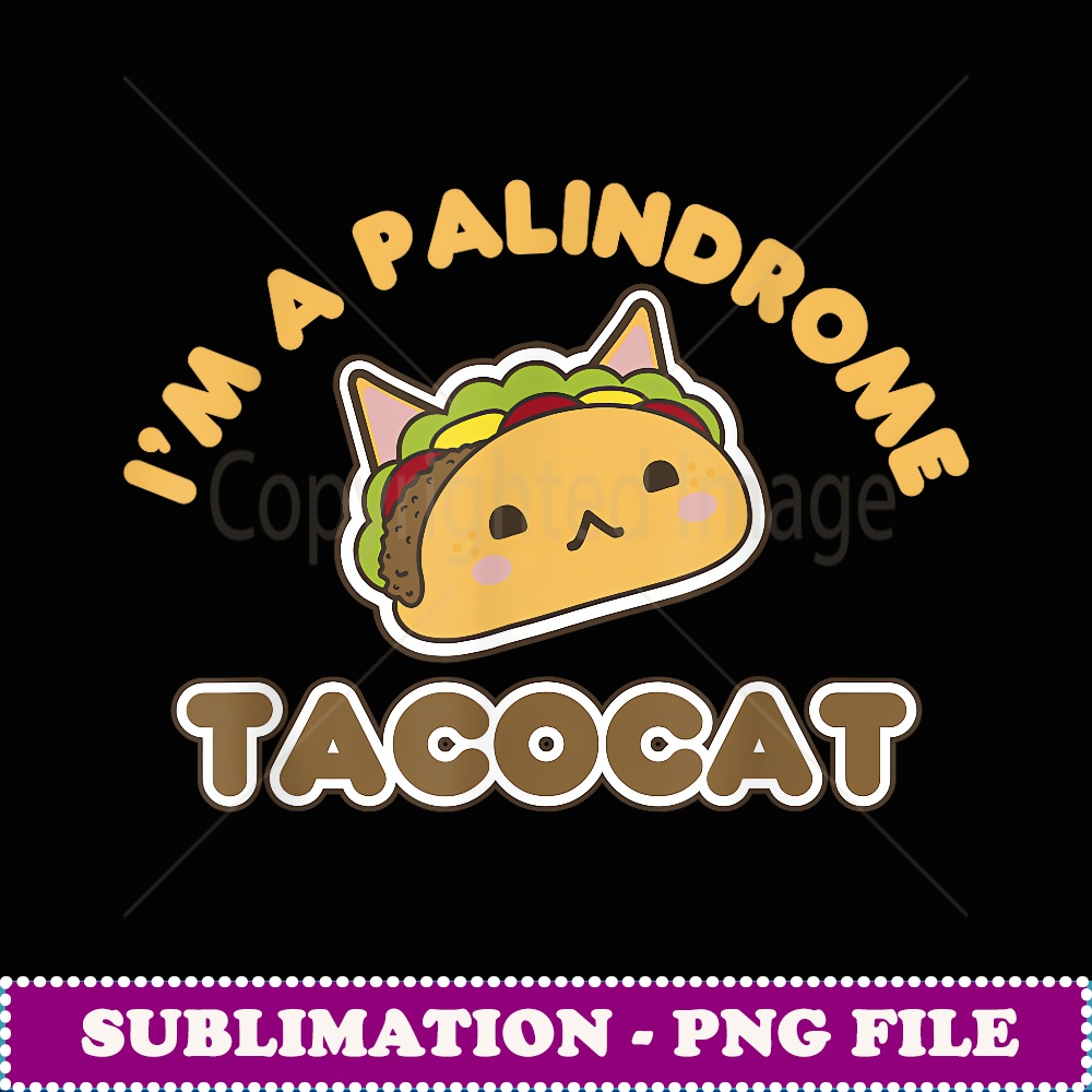 Funny I'm A Palindrome Tacoca Grea Ca Meme Gif - | Inspire Uplift