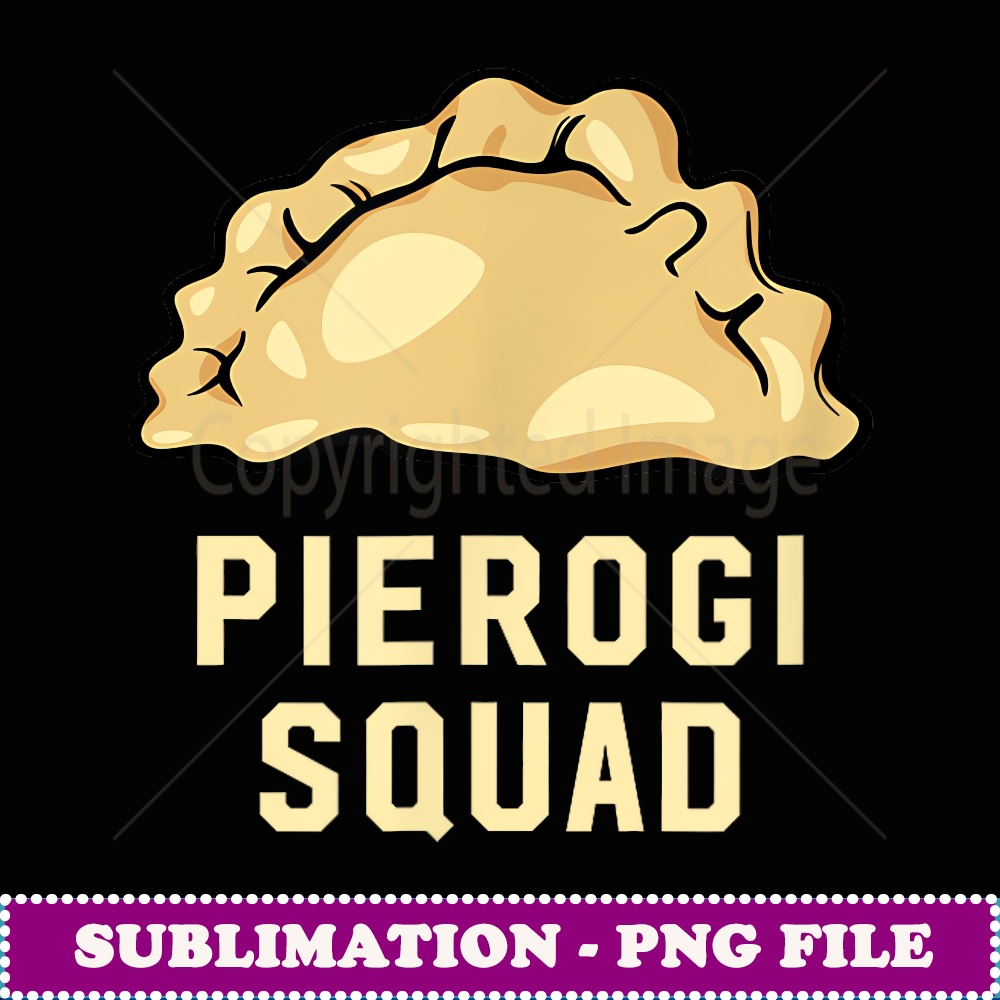 Pierogi Squad Pierogi, Perogi, Pierogies Polish - Digital Su | Inspire ...