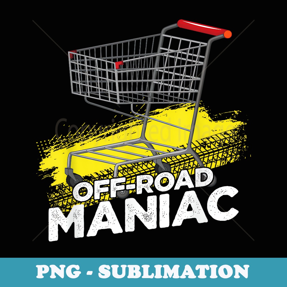 Funny Off-Road Shopping Trolley Shopping Cart - PNG Sublimat | Inspire ...