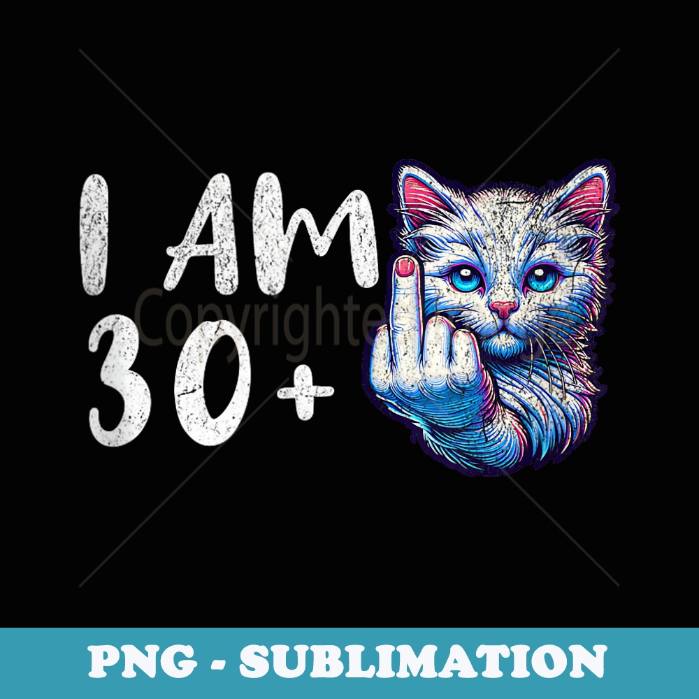 31th Birthday I Am 30 Plus 1 Middle Finger cat flipping off | Inspire ...