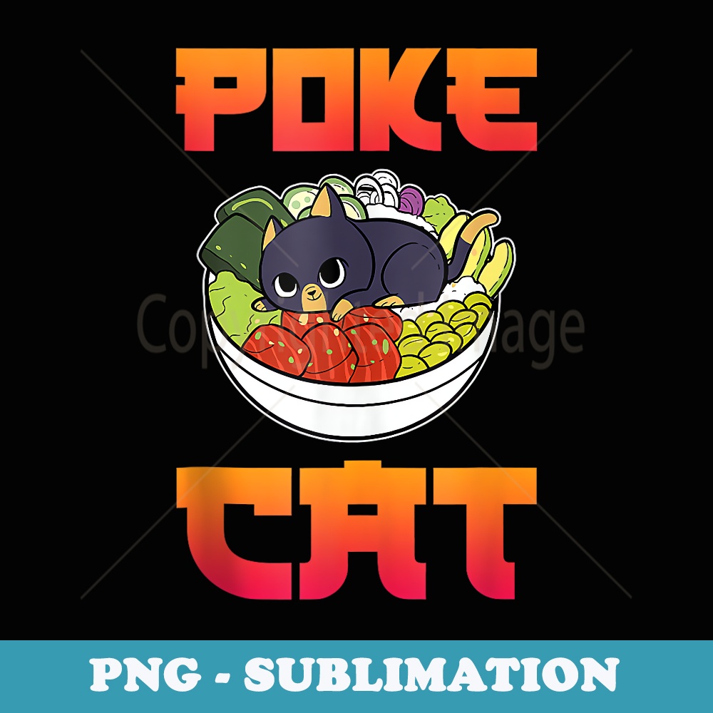 Poke Cat Aloha Anime Food Maui Big Island Poke Bowl - Exclus | Inspire ...