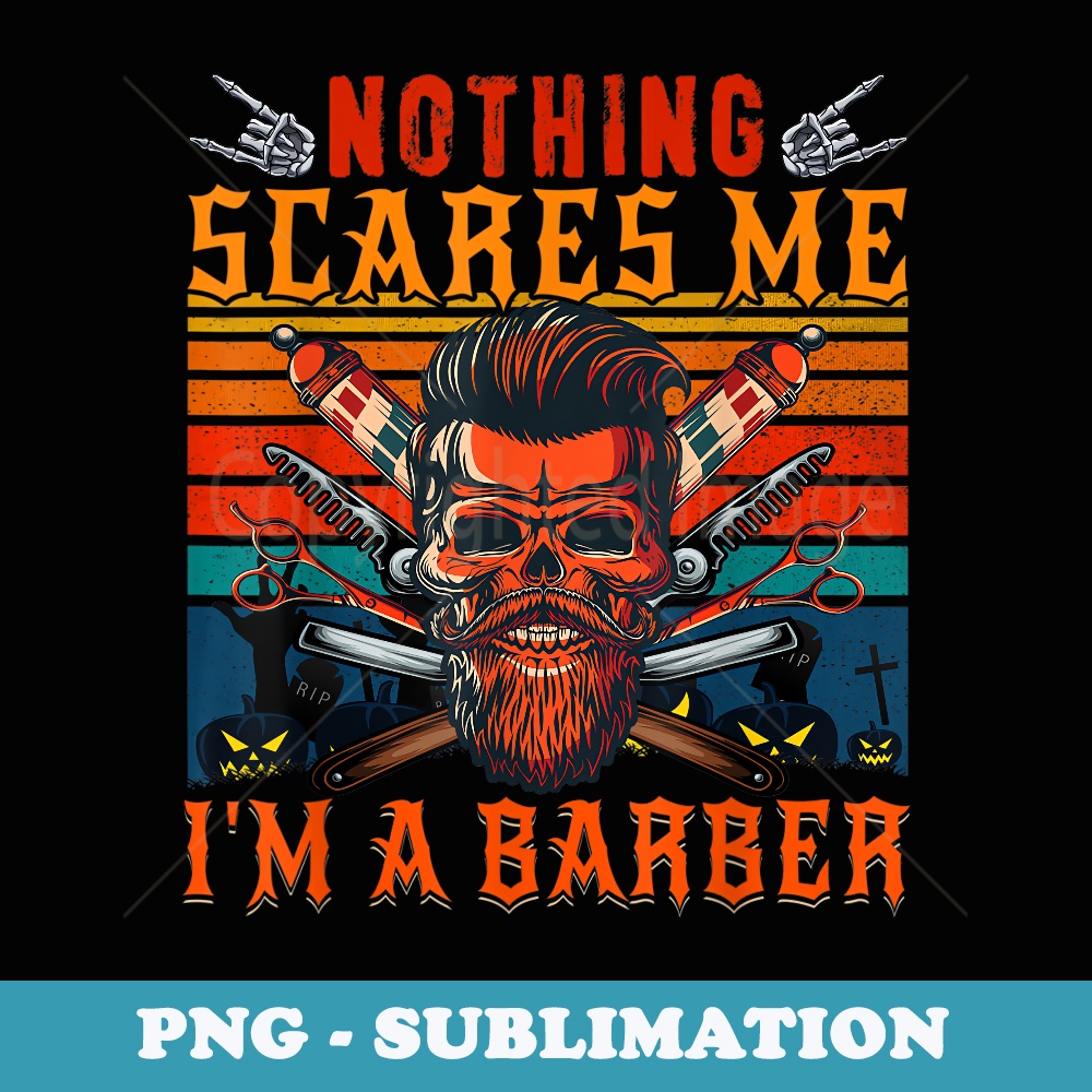Vintage Nothing Scares Me Im A Barber Halloween Skeleton - M | Inspire ...