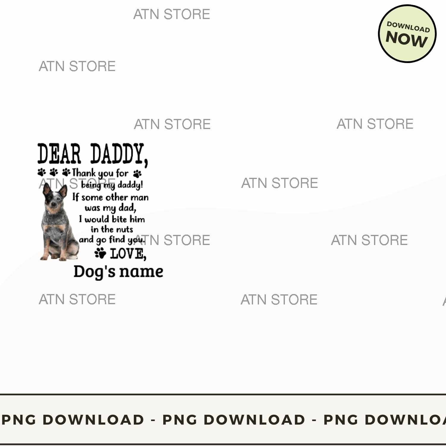 Australian Cattle Dog Dear Daddy 66 High-quality PNG Instant | Inspire ...