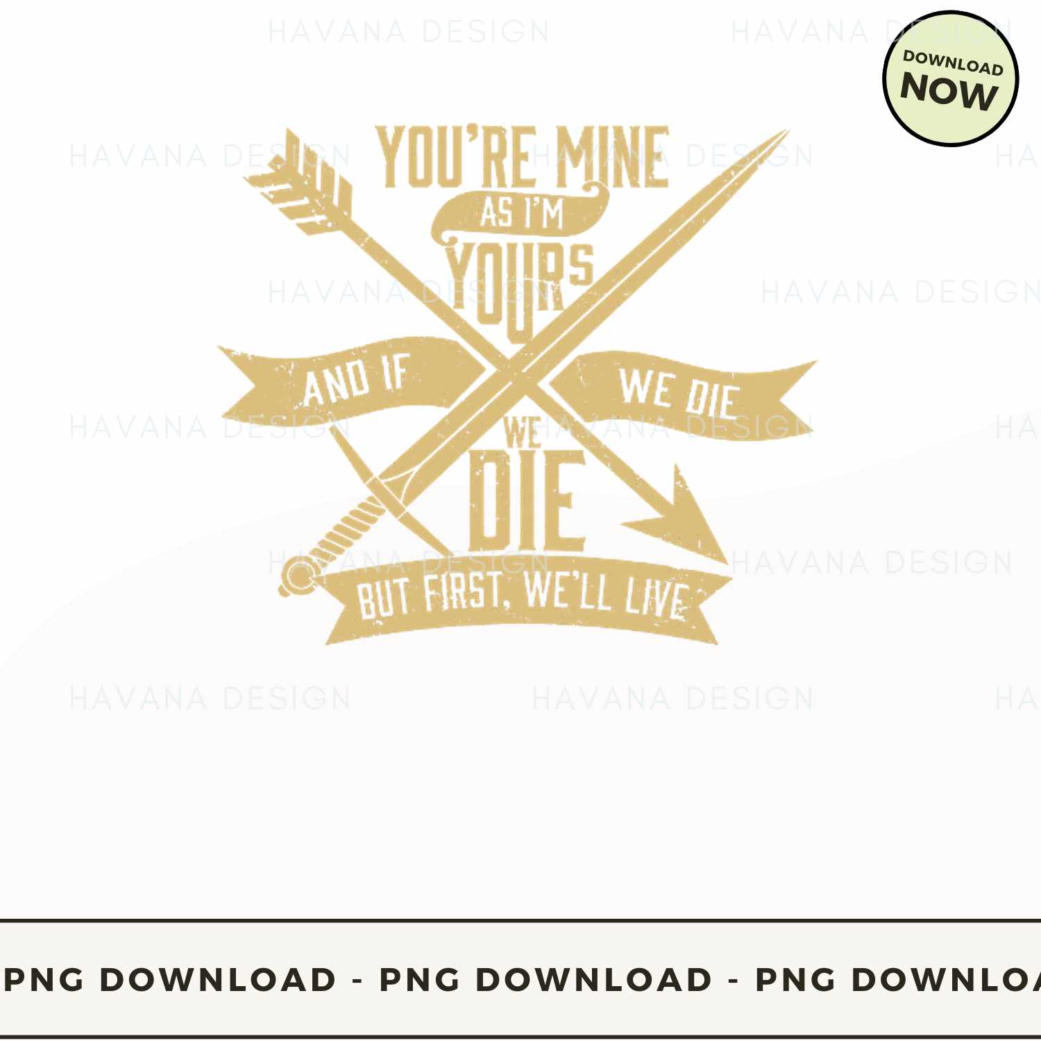 Youre Mine 39 High-quality PNG Instant Download, ATN Store | Inspire Uplift