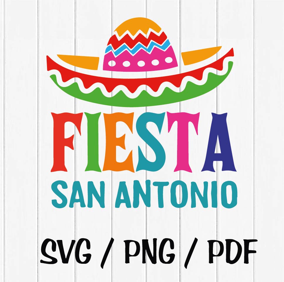 Fiesta San Antonio, Instant Digital Download SVG PDF PNG | Inspire Uplift
