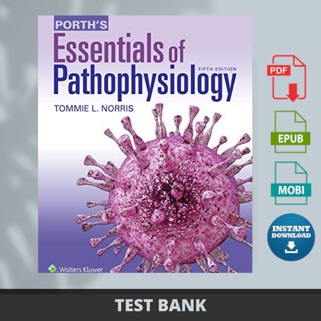 Latest 2024 Porth's Essentials of Pathophysiology 5th Editio - Inspire ...
