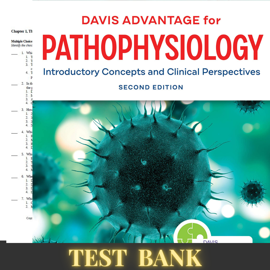 Test Bank For Davis Advantage for Pathophysiology Introducto | Inspire ...