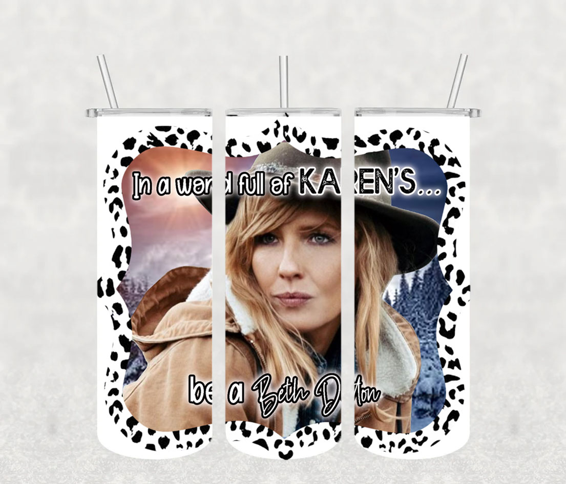 Beth Dutton Tumbler Wrap | Inspire Uplift