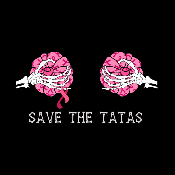 Save The Tatas Breast Cancer Awareness Vector Svg, Breast Ca | Inspire ...