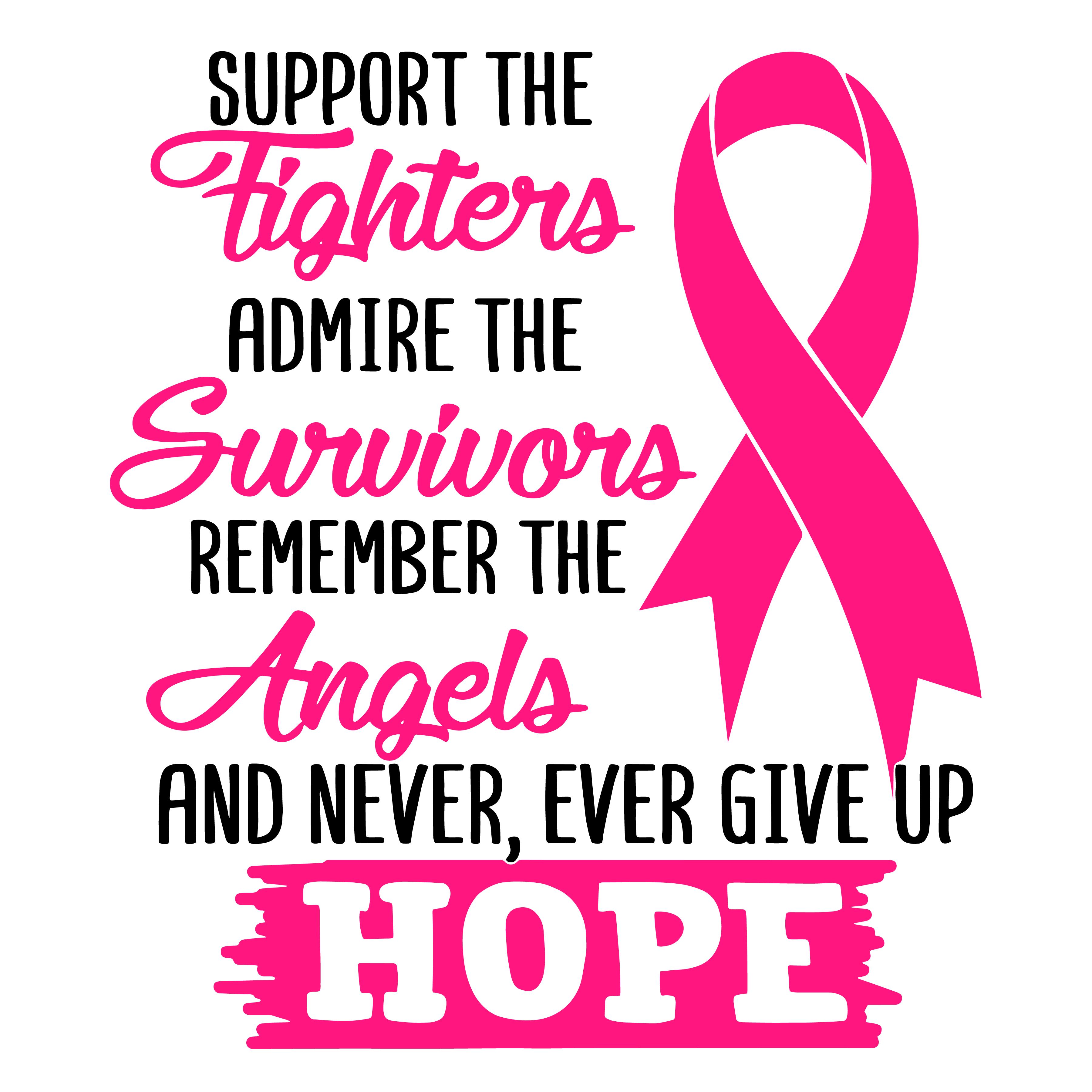 Support The Fighters Admire The Survivors Remember Svg, Brea | Inspire ...