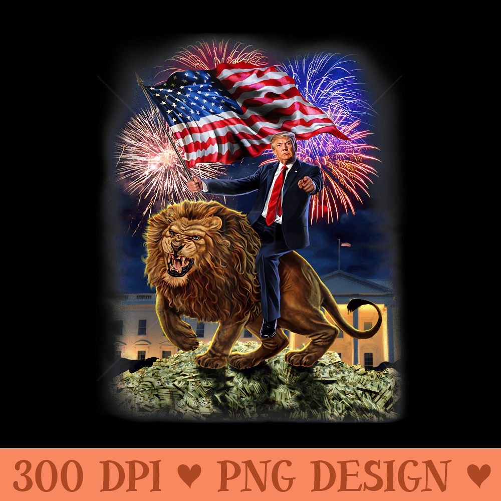 Donald Trump Riding Lion American Flag Trump 2024 - Sublimat | Inspire ...
