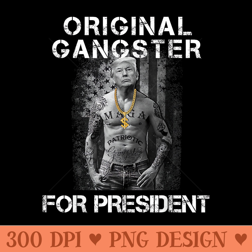 Donald Trump Mugshot Original Gangster For President - PNG f | Inspire ...
