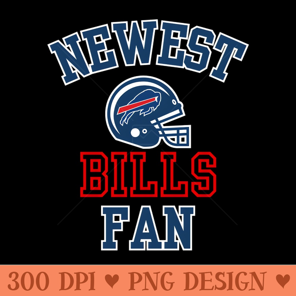 Buffalo Bills Newest Fan - PNG Templates Download - High Res | Inspire ...