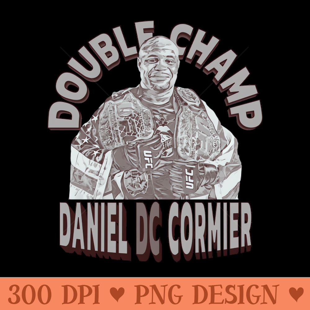 Double Champ Daniel DC Cormier - PNG design assets - Stunnin | Inspire ...