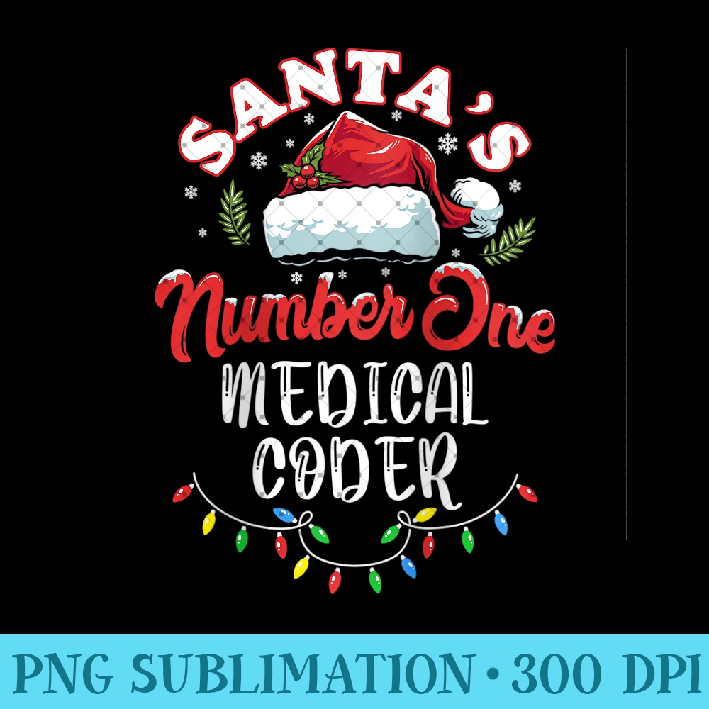 Womens Healthcare Coding Christmas Santas No 1 Medical Coder | Inspire ...
