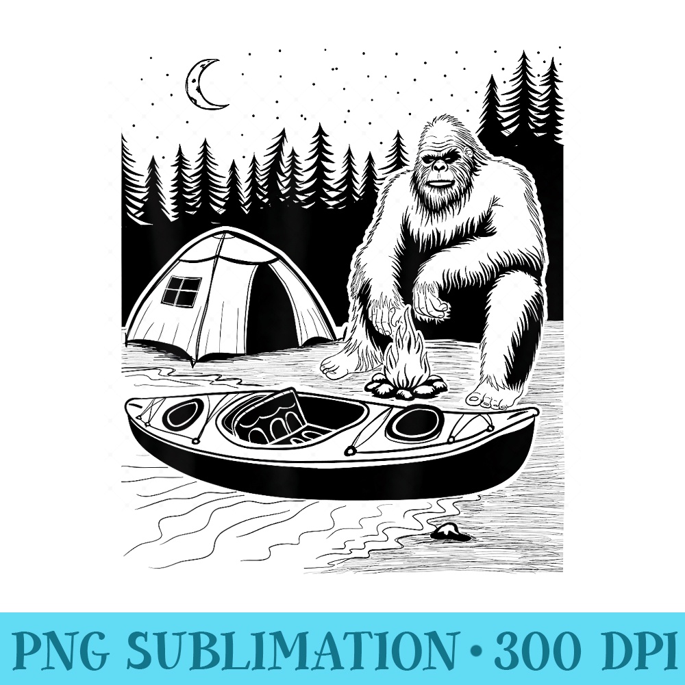 Funny Bigfoot Kayak Camping Sasquatch Kayaking Kayaker - Sub | Inspire ...