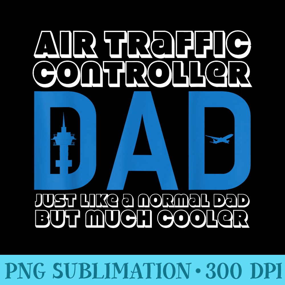 Air Traffic Controller Dad Joke Flight Control Tower - Subli | Inspire ...