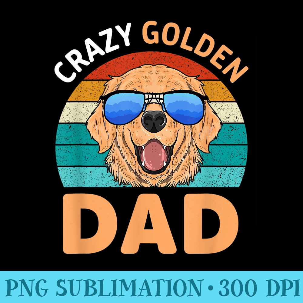Mens Fathers Day Perro Golden Retriever, Crazy Golden Dad - | Inspire ...
