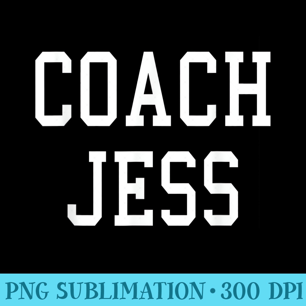 Coach Jess Custom Football Soccer Baseball Team - Printable | Inspire ...