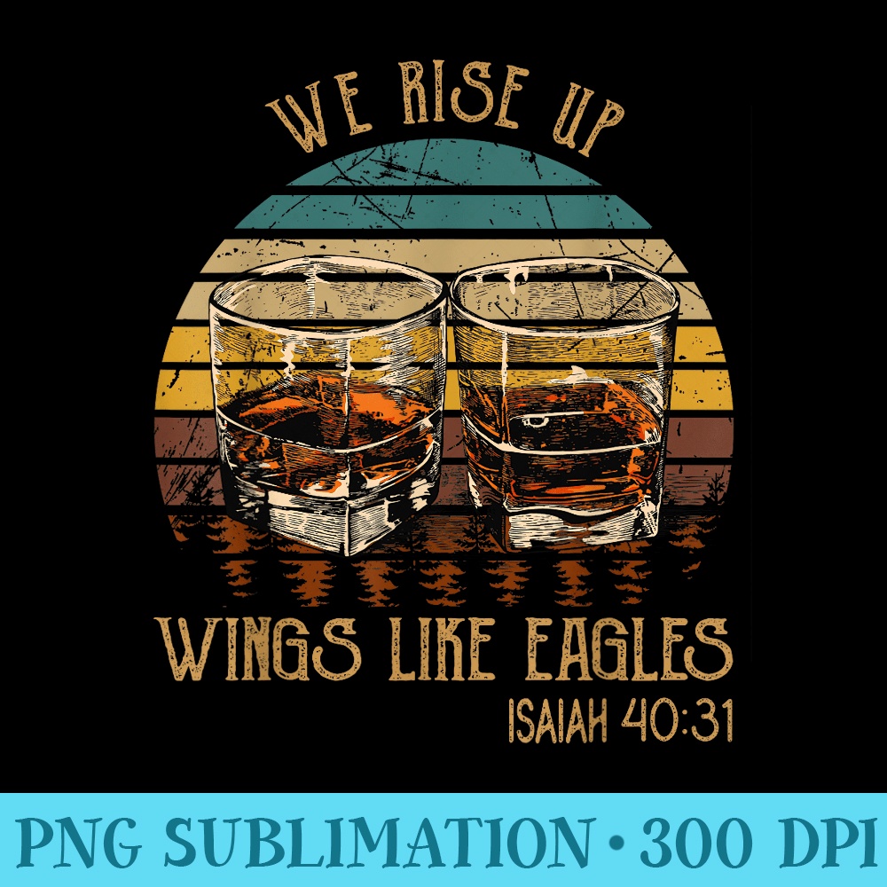 We Rise Up, Wings Like Eagles Isaiah - Transparent PNG Downl | Inspire ...