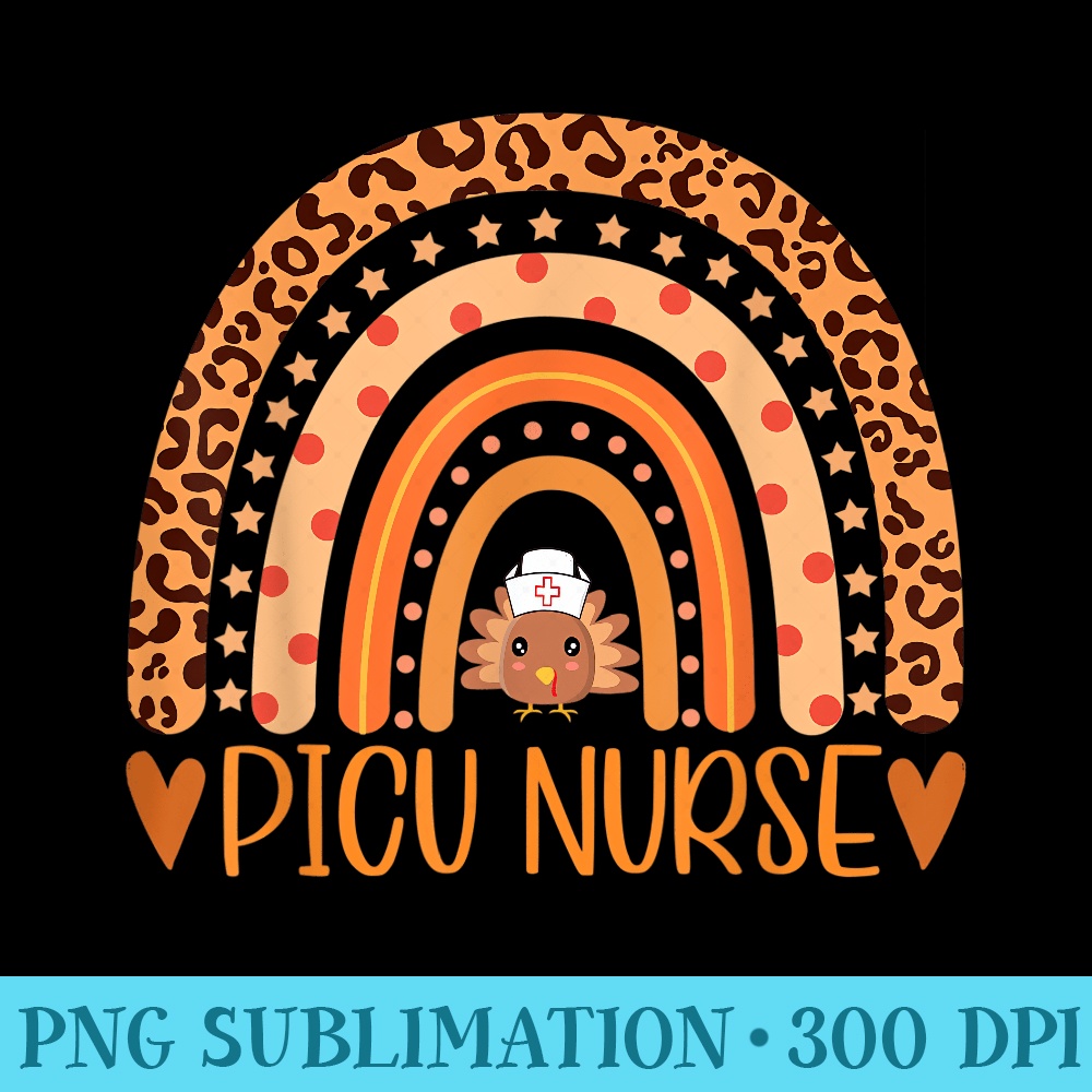 Turkey Nurse Leopard Thanksgiving PICU Nurse Rainbow - PNG T | Inspire ...