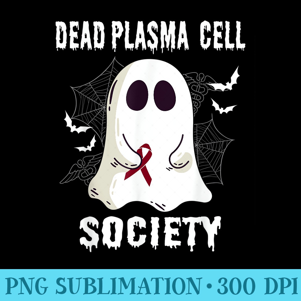 Ghost Dead Plasma Cell Society Multiple Myeloma Awareness - | Inspire ...