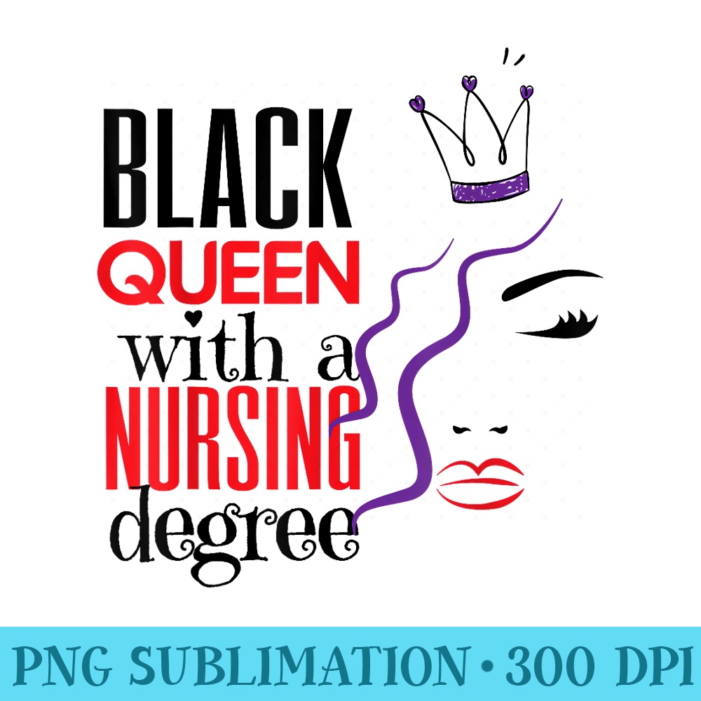 Black Nurse Queen Nursing School Graduation RN LPN BSN - Pri | Inspire ...