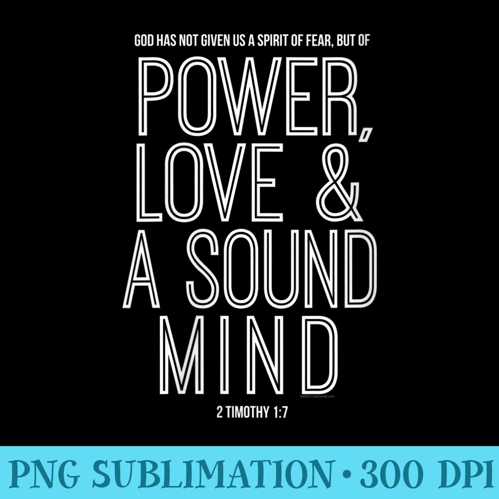 s 2 Timothy 17 Bible Verse Power Love Sound Mind Christian - | Inspire ...
