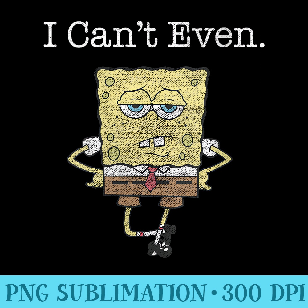 SpongeBob SquarePants Sassy Pose Cant Even - PNG file downlo | Inspire ...