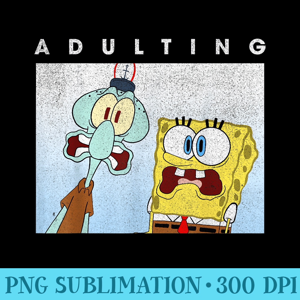 SpongeBob SquarePants Squidward Scared Of Adulting - Shirt G | Inspire ...