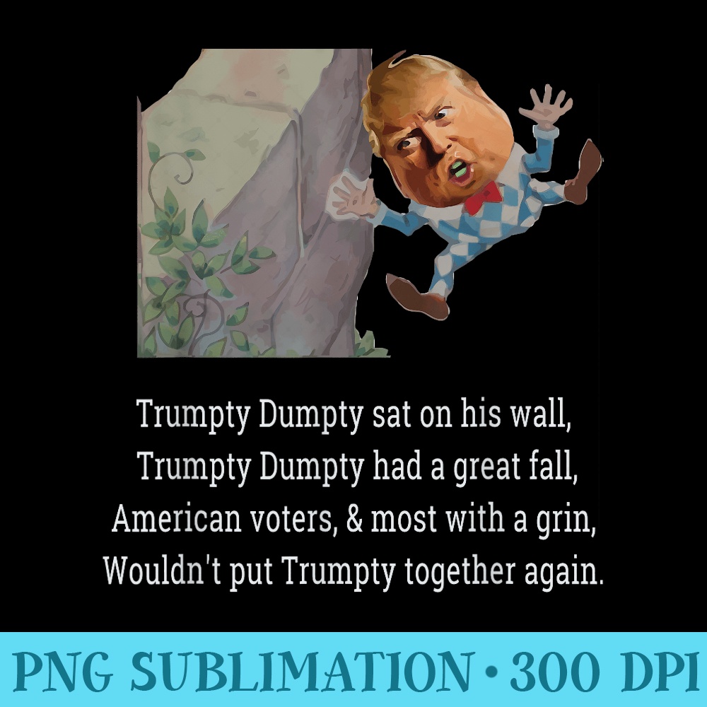 Trumpty Dumpty Sat on a Wall - PNG Graphics Download | Inspire Uplift