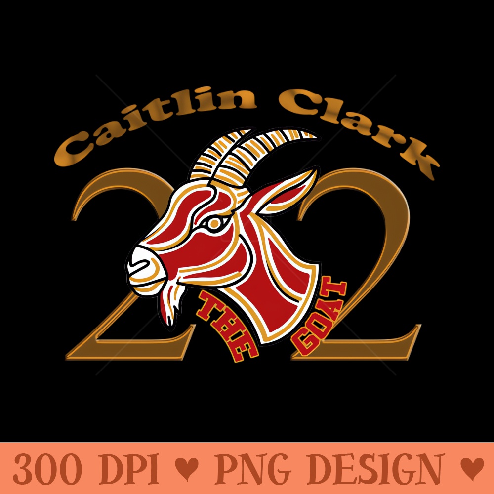 Caitlin Clark The Goat - PNG Download Vector | Inspire Uplift