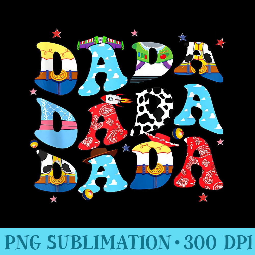 Toy Funny Story Dada Dad Fathers Day For Mens - PNG Download | Inspire ...