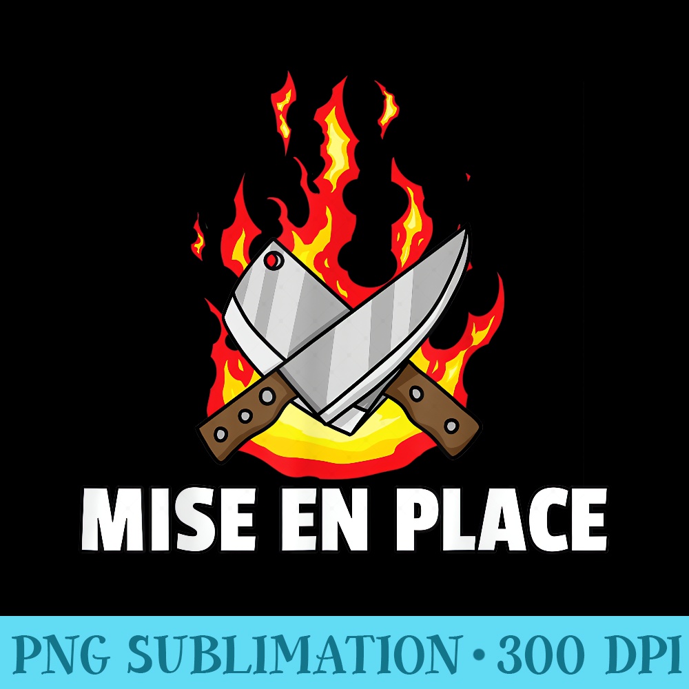 Mise en Place Culinary Kitchen For Chef Cook - Sublimation d | Inspire ...
