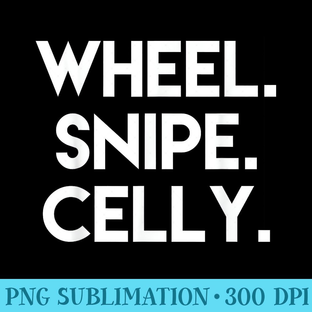 Wheel Snipe Celly - PNG Download Source | Inspire Uplift
