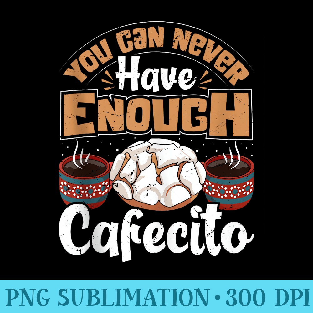 Funny Cafecito Coffee - PNG Transparent Background Download | Inspire ...