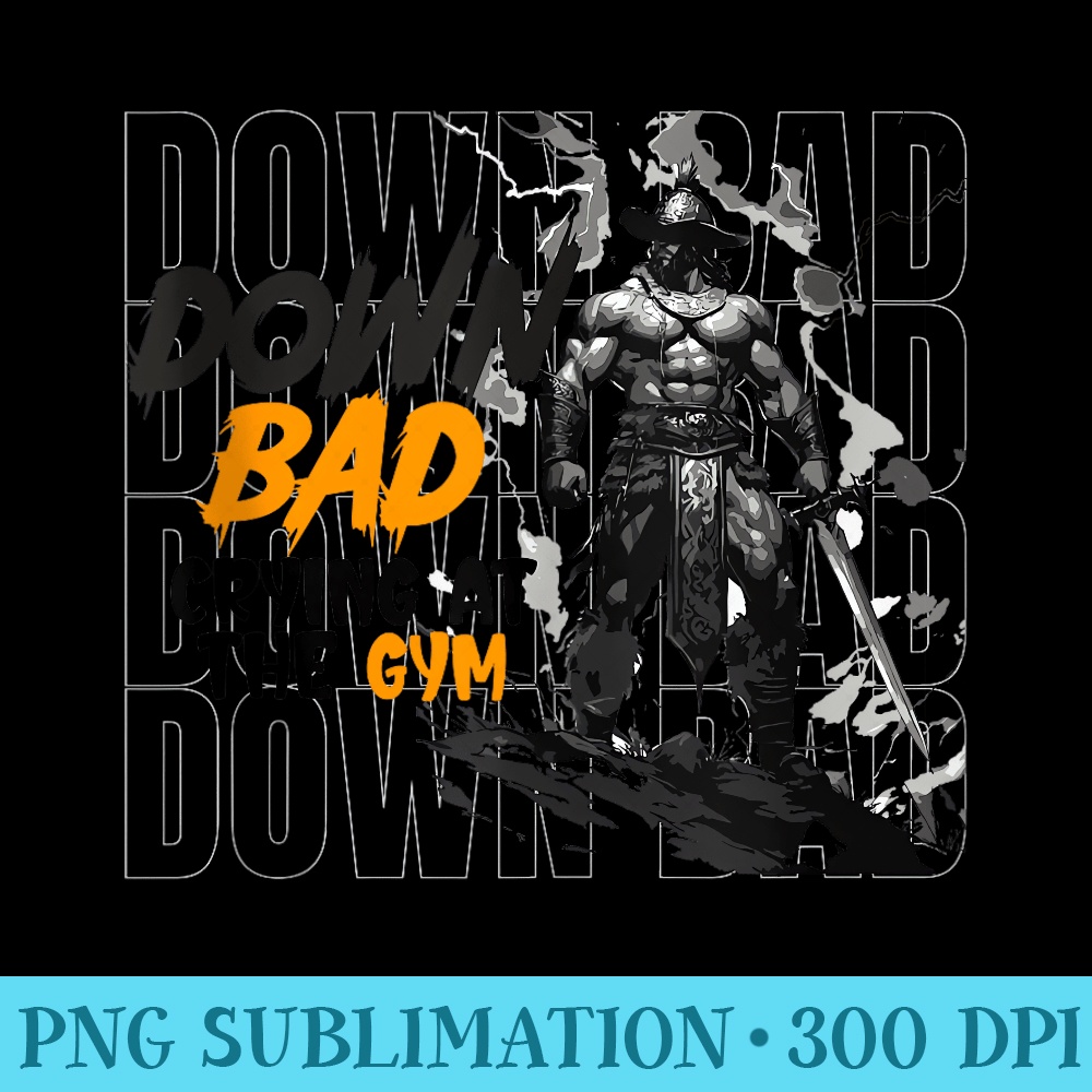 Down Bad Crying At The Gym Funny BodyBuilder Quotes GYM - Su | Inspire ...