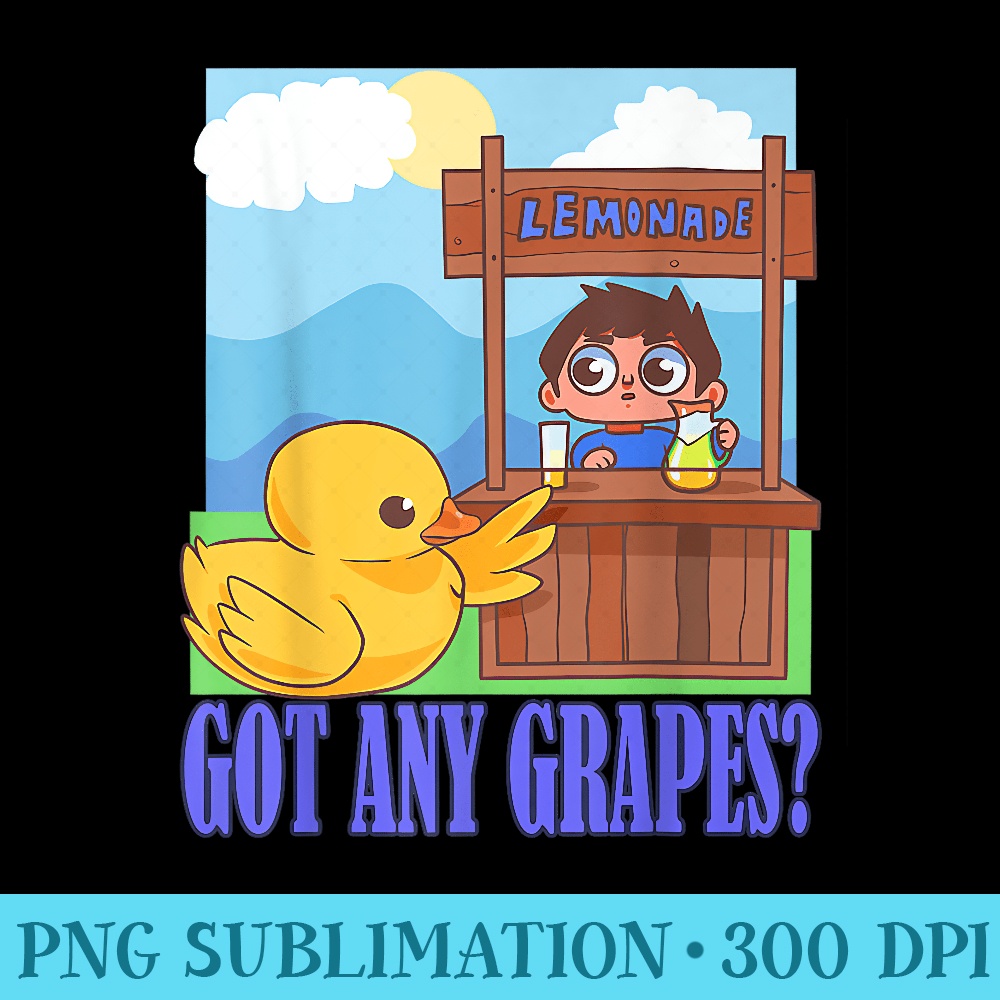Funny Fresh Lemonade Got Any Grapes Duck - PNG Download Desi | Inspire ...