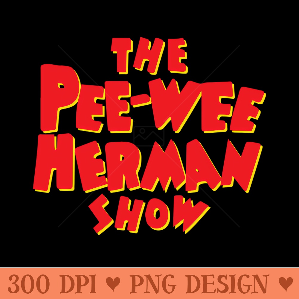 The PeeWee Herman Show - PNG Image Free Download | Inspire Uplift