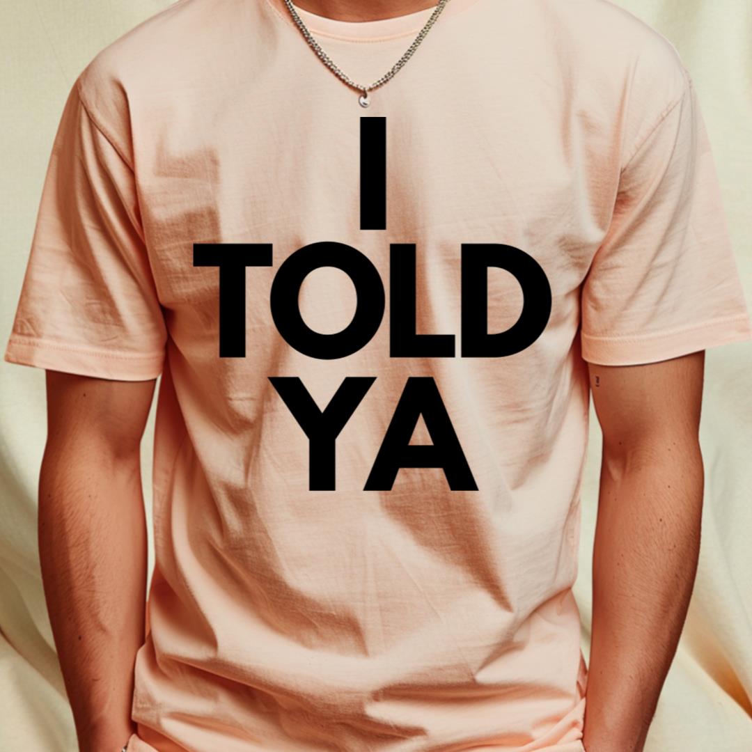 I Told Ya Graphic Apparel Ribbons PNG, Ya Chic Tees PNG, Wra | Inspire ...
